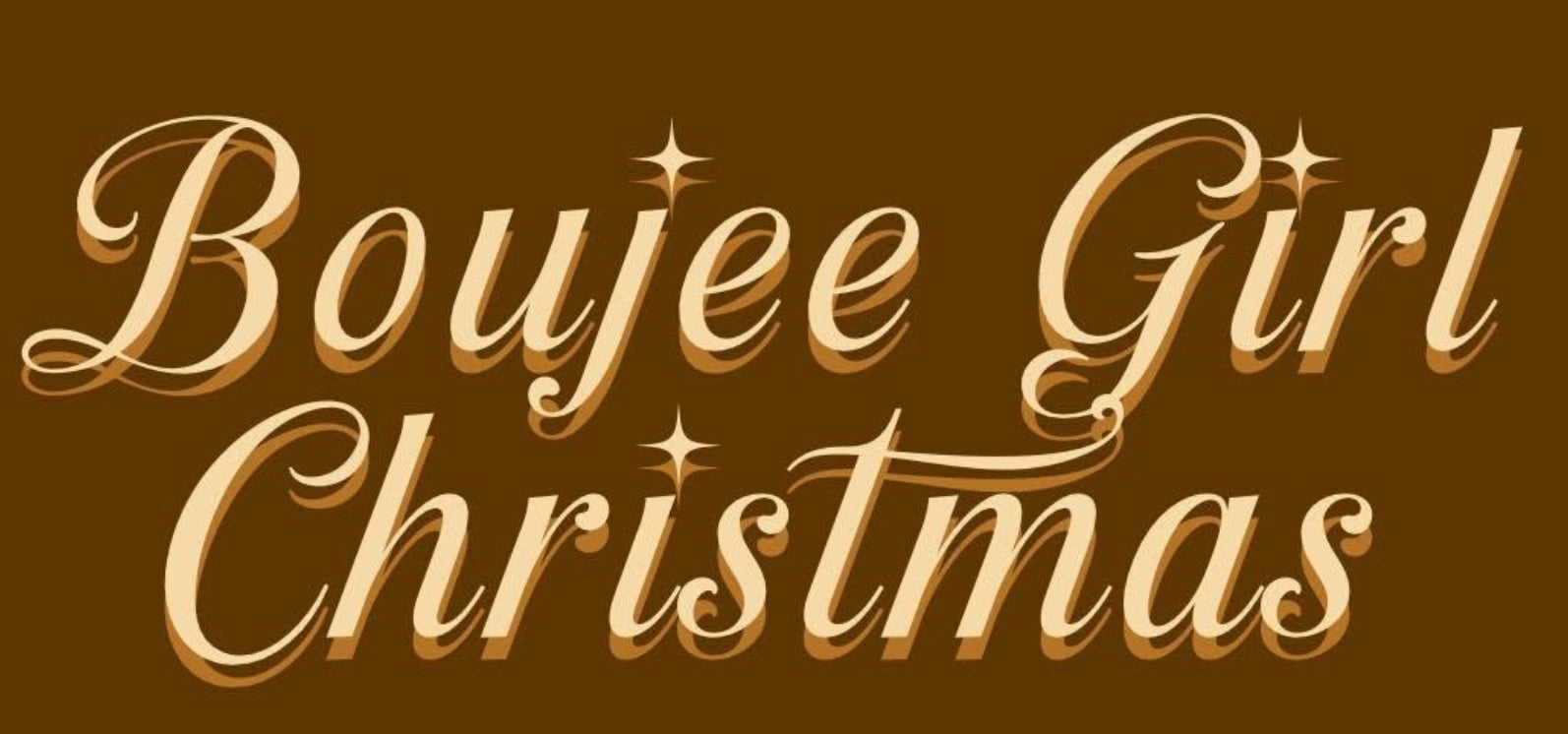 Boujee Girl Christmas – Gemini Twin Designs